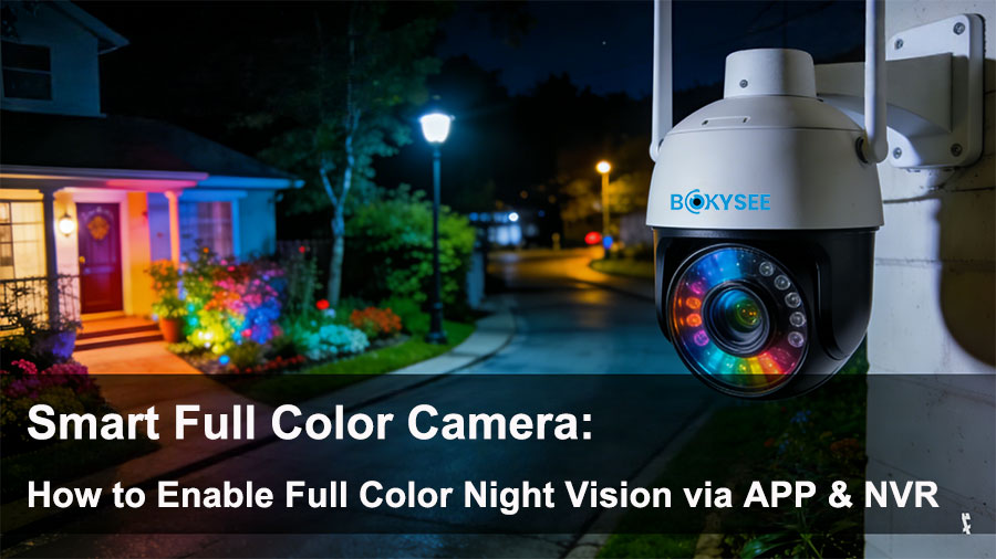 Smart Full Color IP Camera Archives - Bokysee Technology Co.,LTD